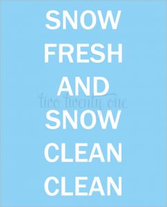 Snow Fresh, Snow Clean Printable